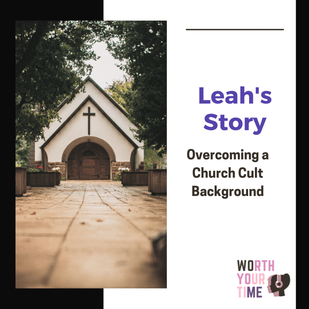 Overcoming a Church Cult Background: Leah's Story (Interview) | Ericka ...